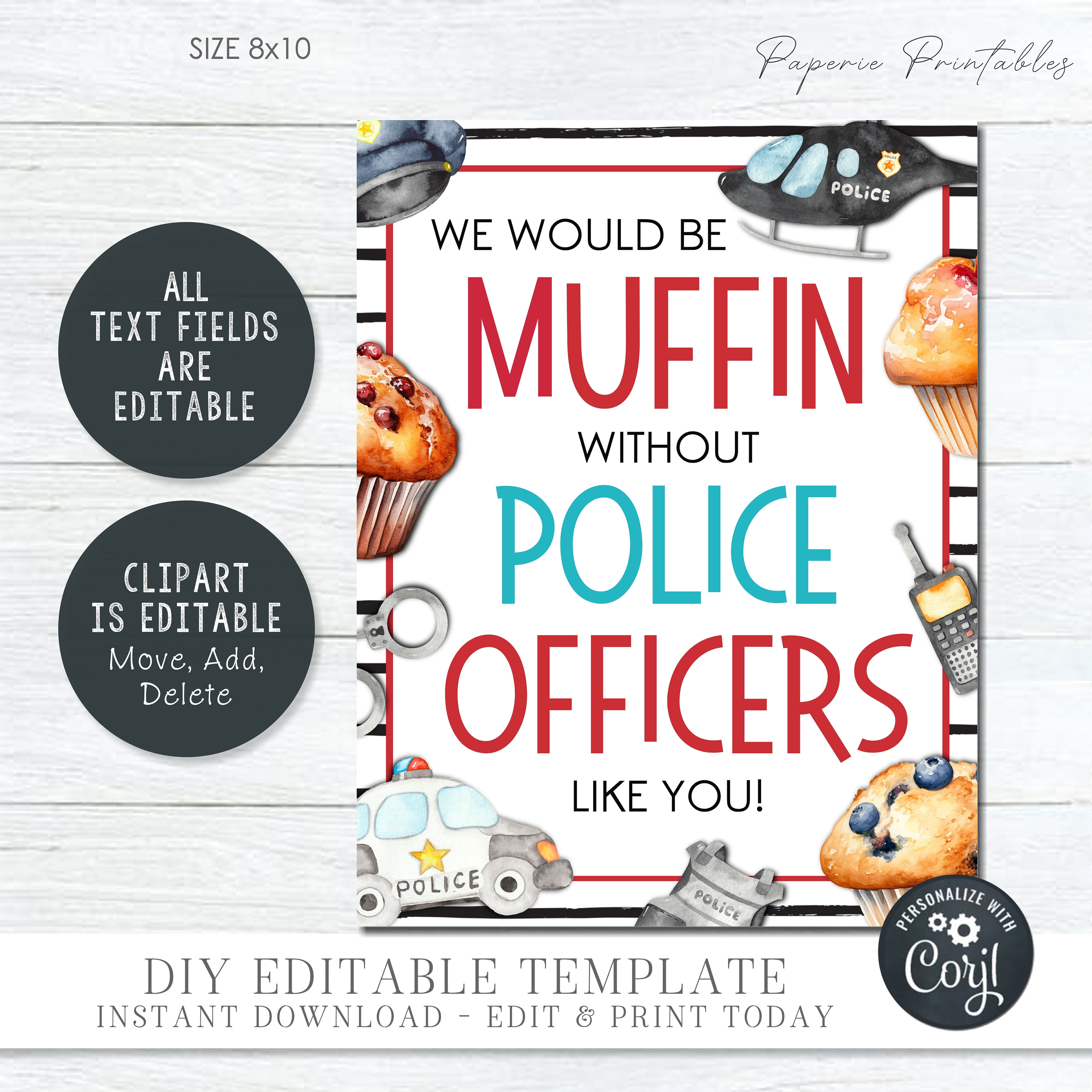 Editable Muffin Police Appreciation Sign (digital Download) - Etsy