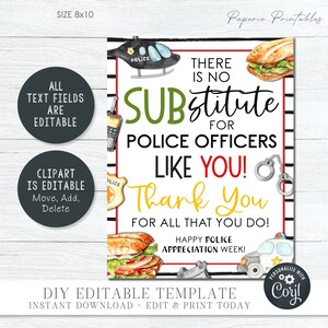 EDITABLE Police Appreciation Sign, There is No Sub-stitute Lunch Police ...