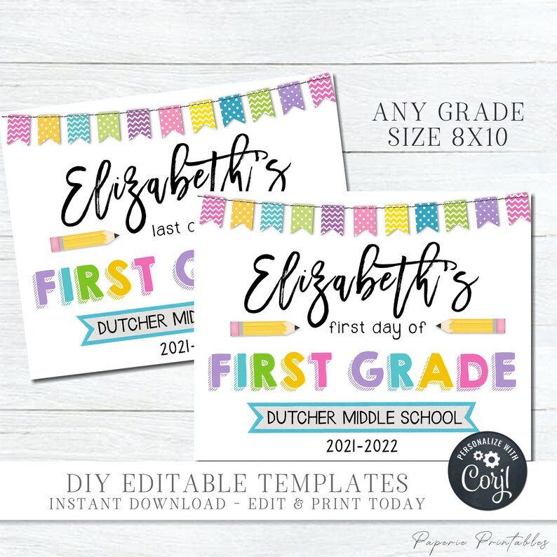 EDITABLE First and Last Day of School Sign First Day of - Etsy