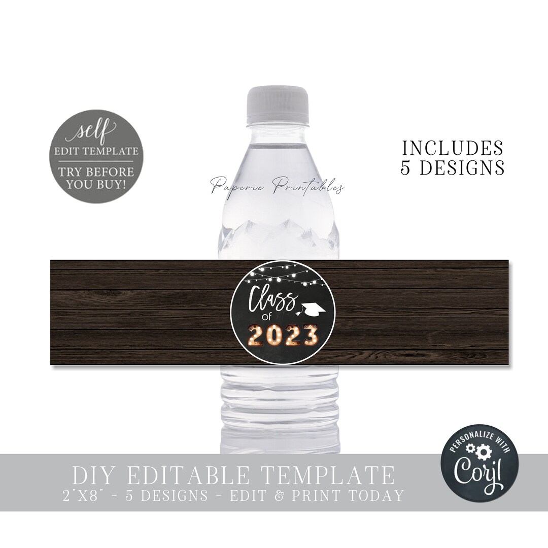 EDITABLE Graduation 2024 Water Bottle Wraps, Class of 2023 Water Bottle ...