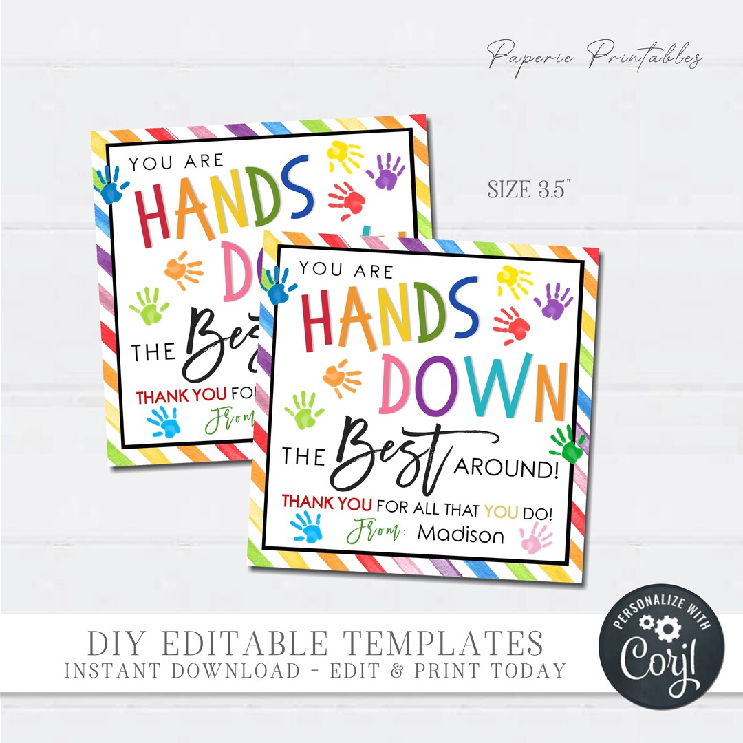 EDITABLE Teacher Appreciation Gift Tag, Hands Down Teacher Appreciation ...