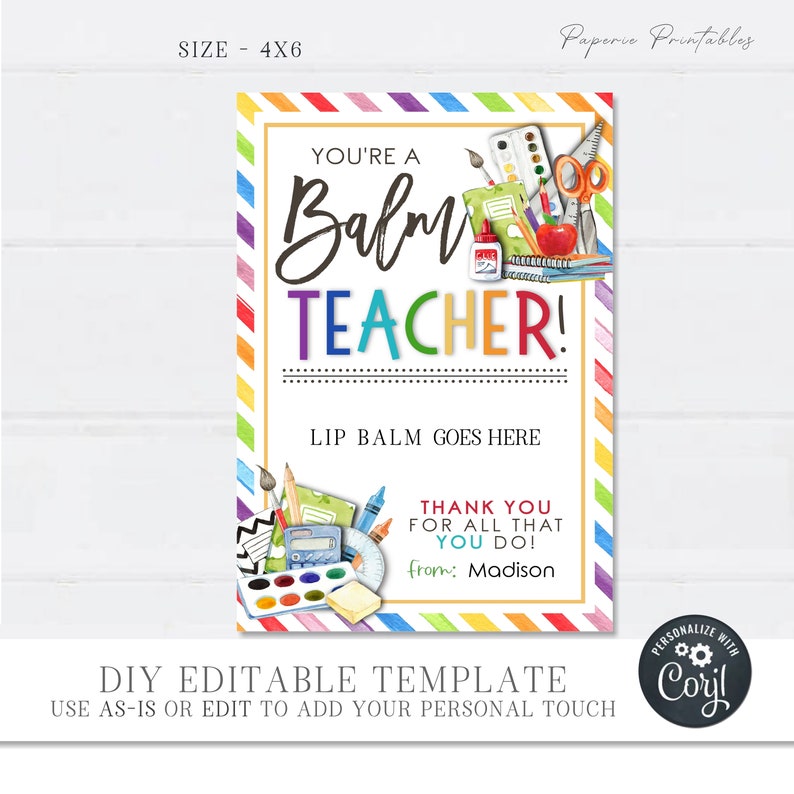 EDITABLE Lip Balm Teacher Appreciation Gift Tag Balm Teacher - Etsy