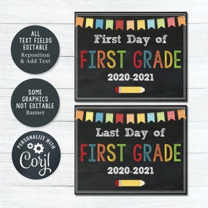EDITABLE First Day of School Sign, Last Day of School Sign, ANY YEAR ...