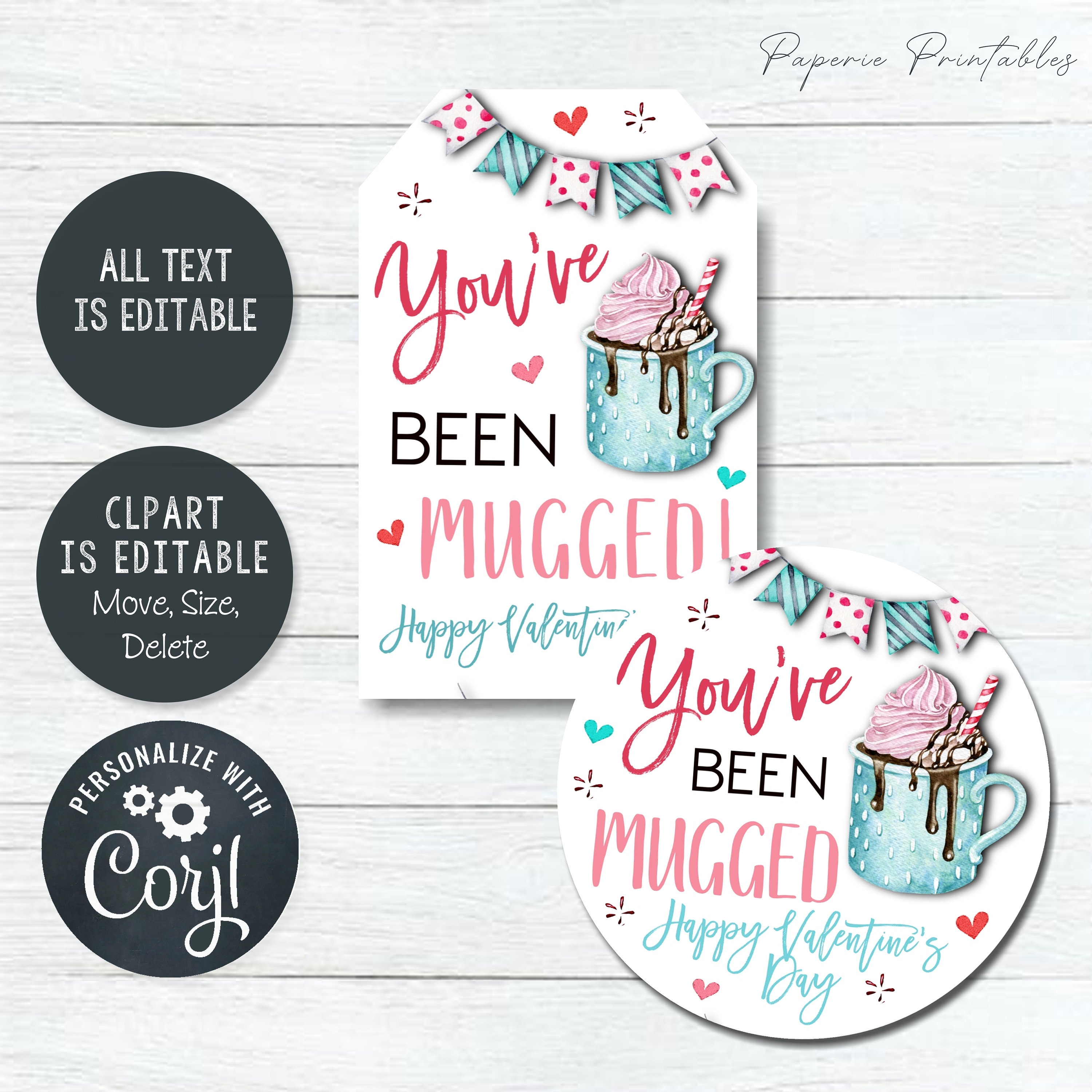 EDITABLE You've Been Mugged Valentine Printables Hug in a - Etsy
