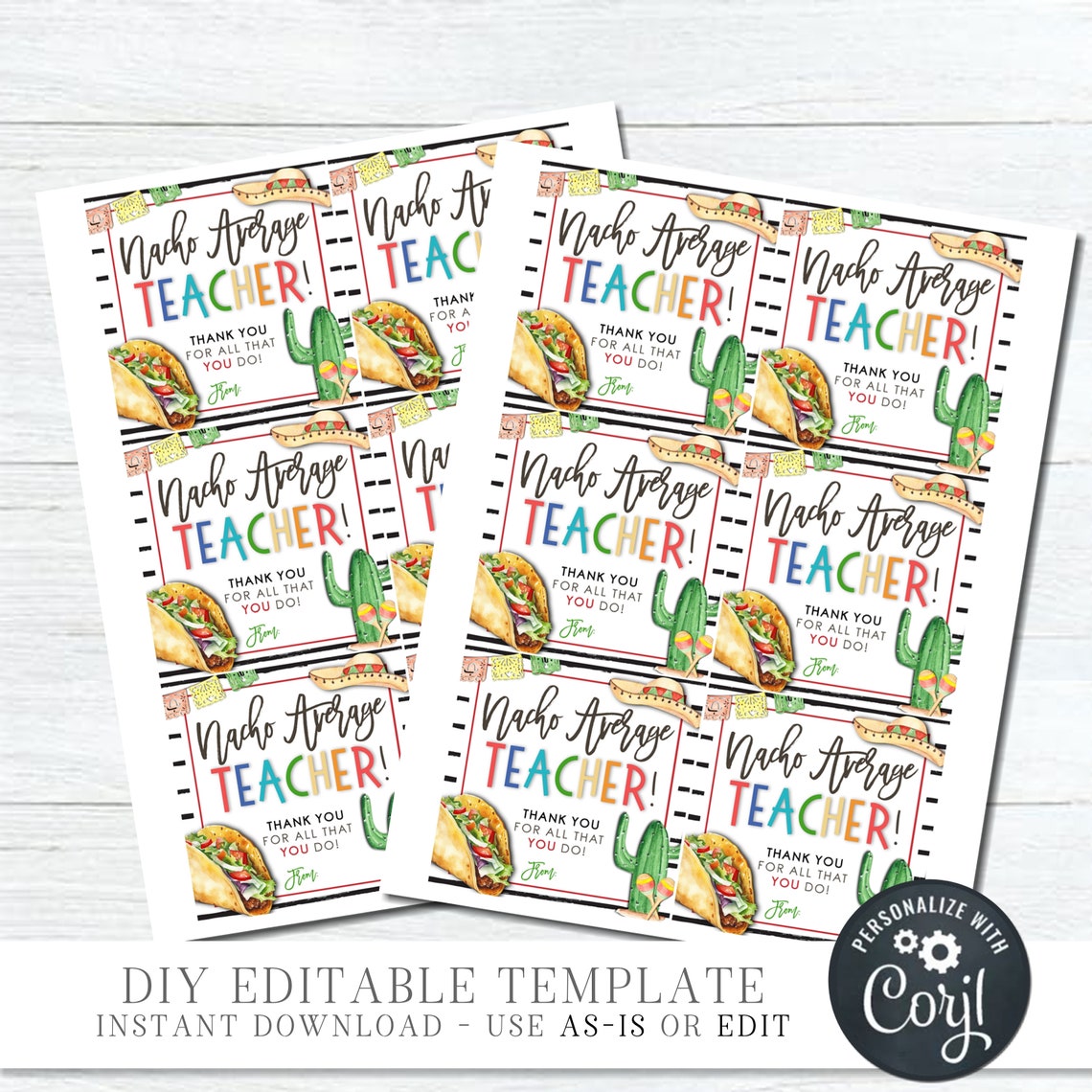 EDITABLE Nacho Average Teacher Appreciation Gift Tag Taco - Etsy