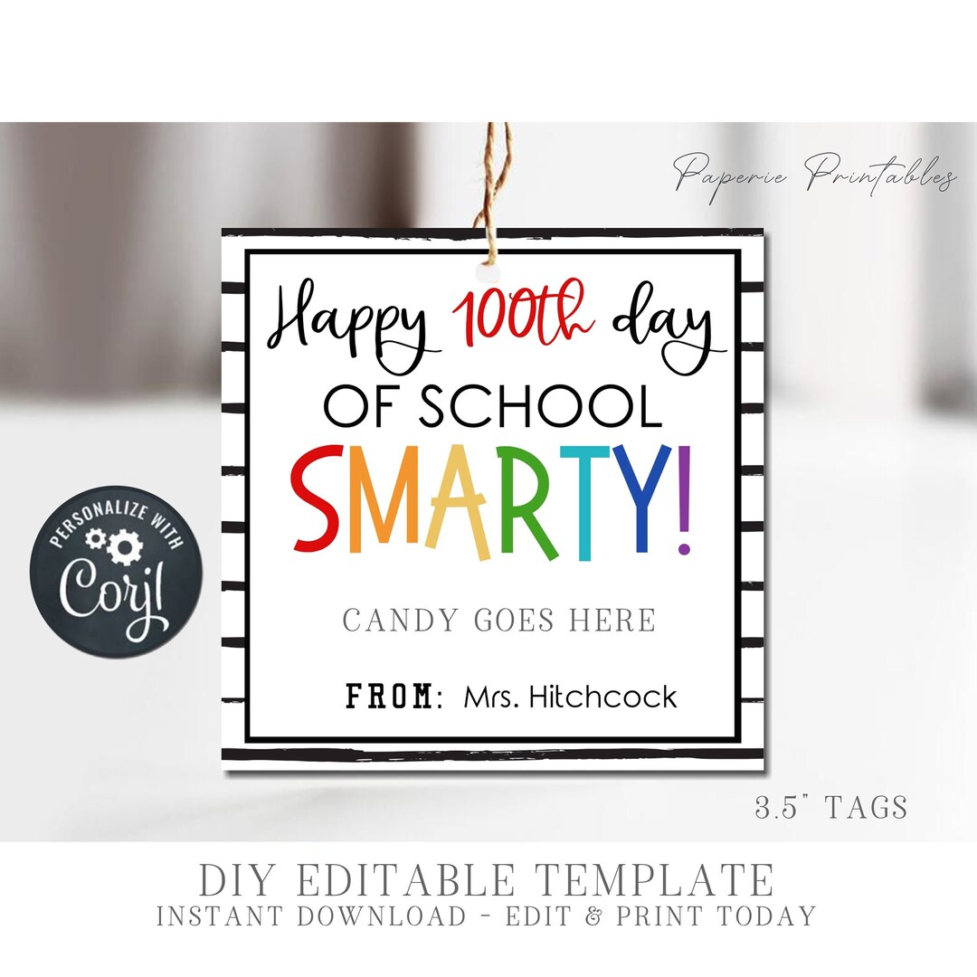 100th Day of School Gift Tag: Editable Smarty Card (digital Download ...