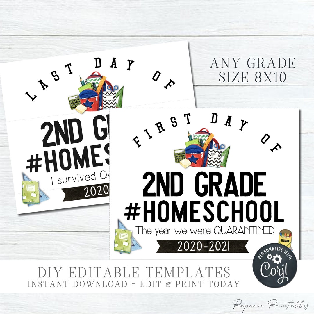 EDITABLE First Day of School Sign, First Day of Homeschool First and ...