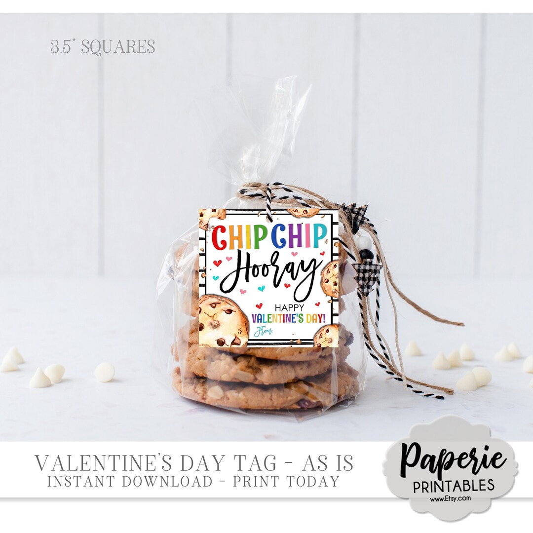 Cookie Valentine Tags, Kids Valentine Cards, Chip Chip Hooray Valentine ...
