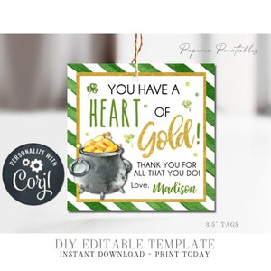 Editable St.patrick's Day Gift Tag, You Have a Heart of Gold, St ...