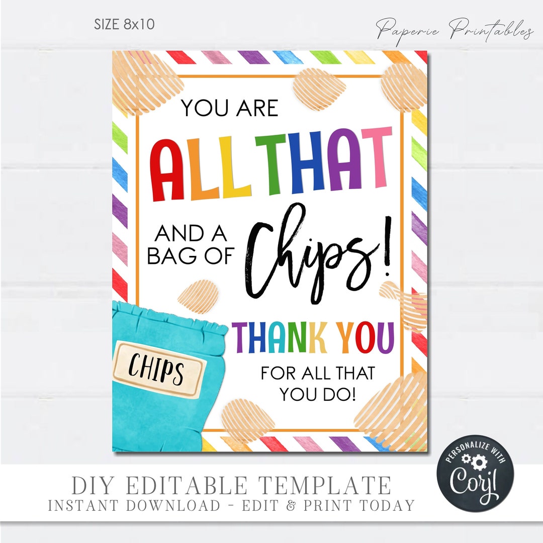 EDITABLE Bag of Chips Teacher Appreciation Sign, Teacher Appreciation ...