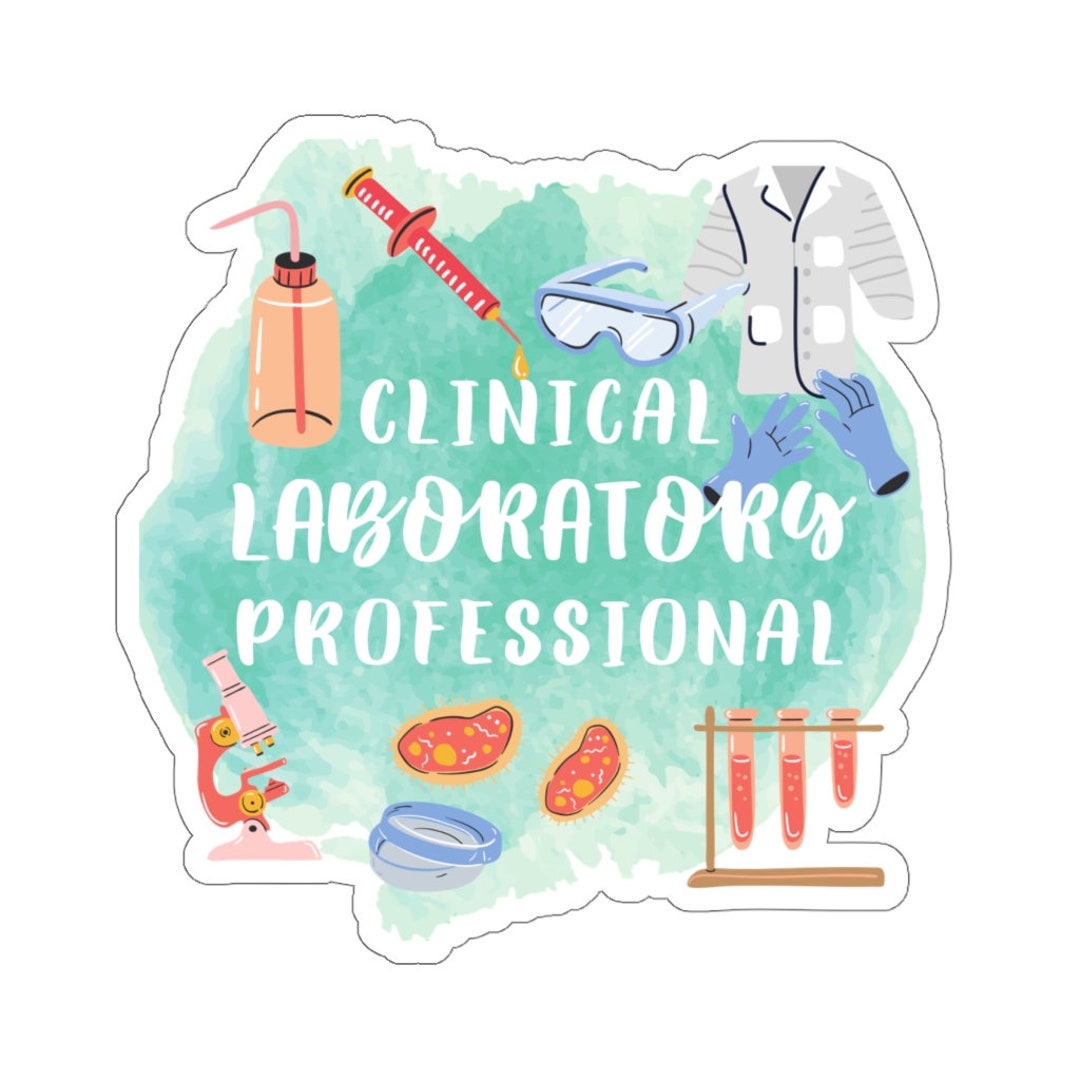 Clinical Laboratory Professional CLS Phlebotomist Lab Tech Kiss-cut ...