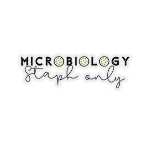 Microbiology Staph Only Kiss-cut Stickers - Etsy