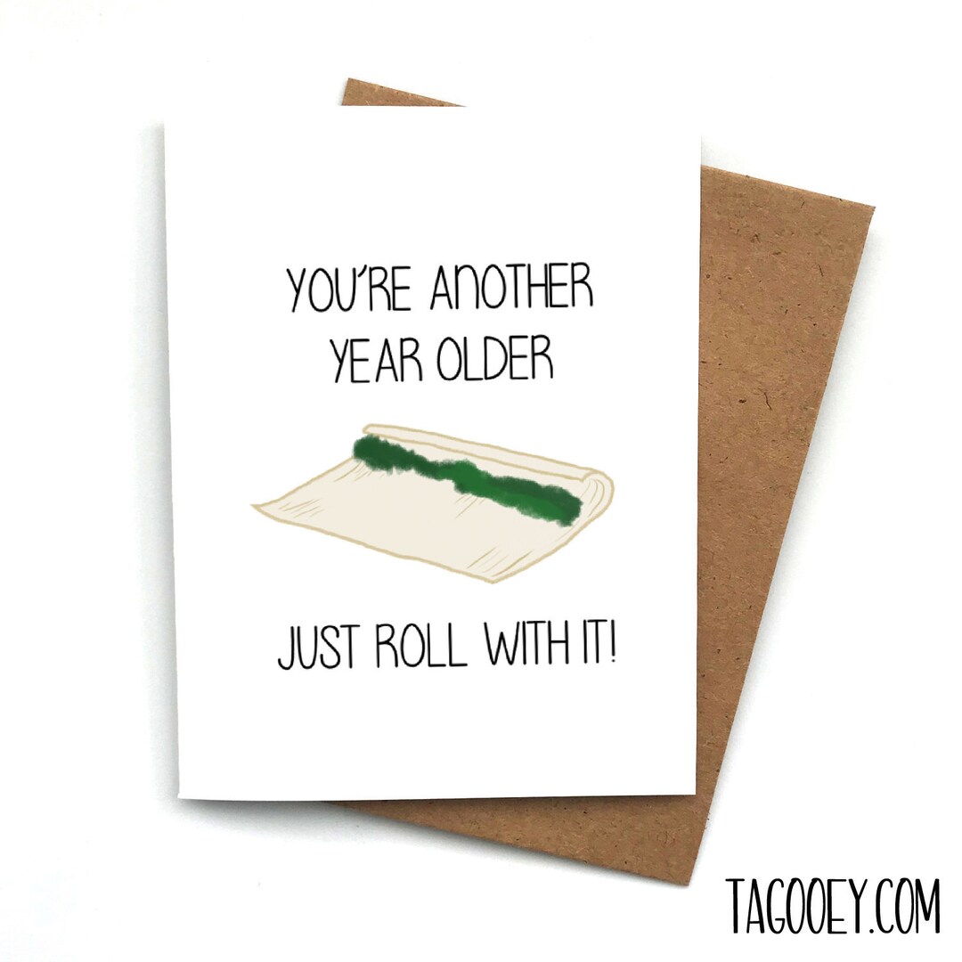 Funny Weed Birthday Card ROLL WITH IT, Birthday Greeting for Him, Joint ...