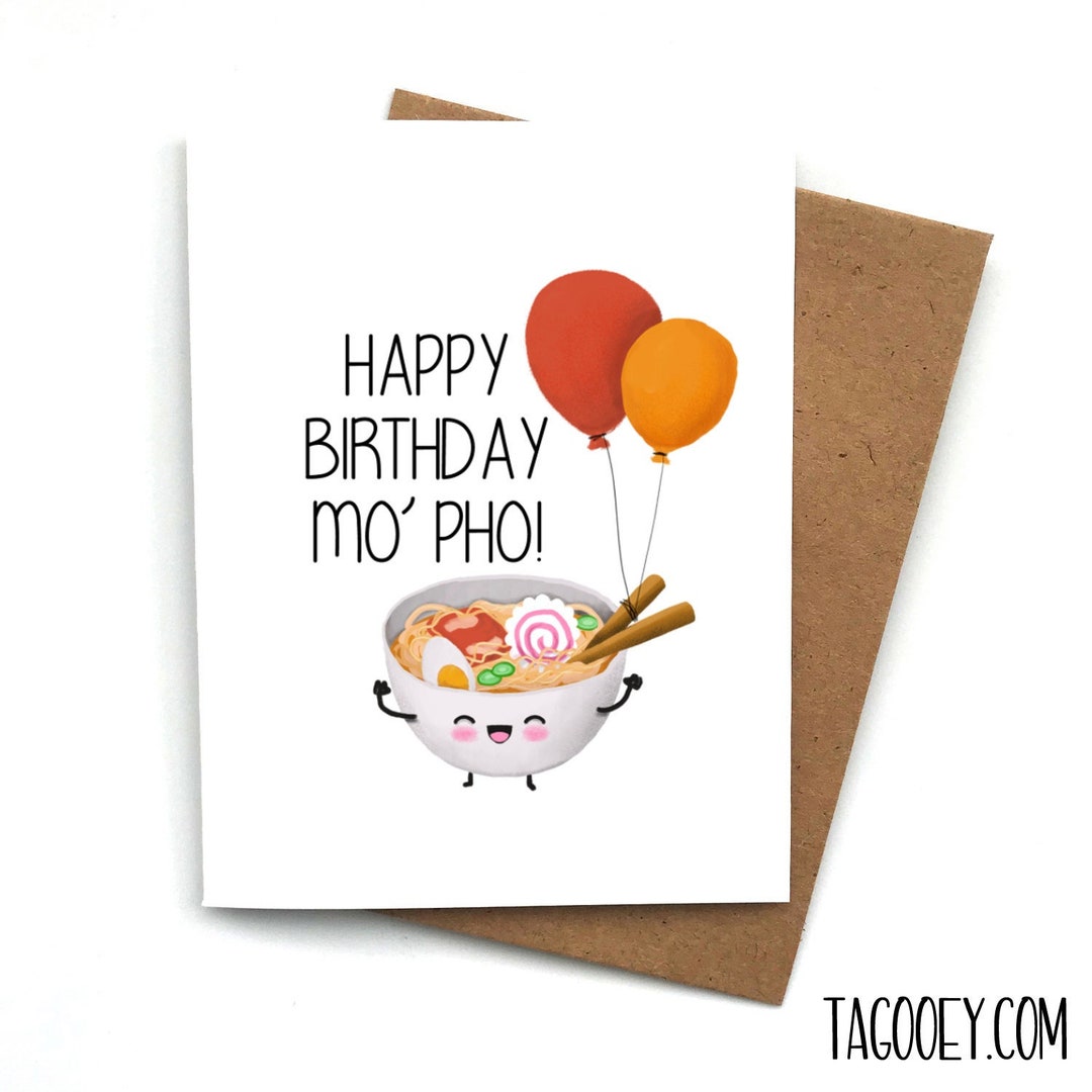 Funny Pho Birthday Card: Kawaii Pun Greeting - Etsy