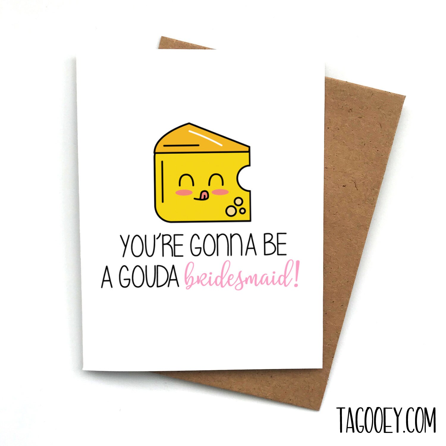 GOUDA CHEESE Proposal Card Funny Food Bridesmaid Maid of - Etsy