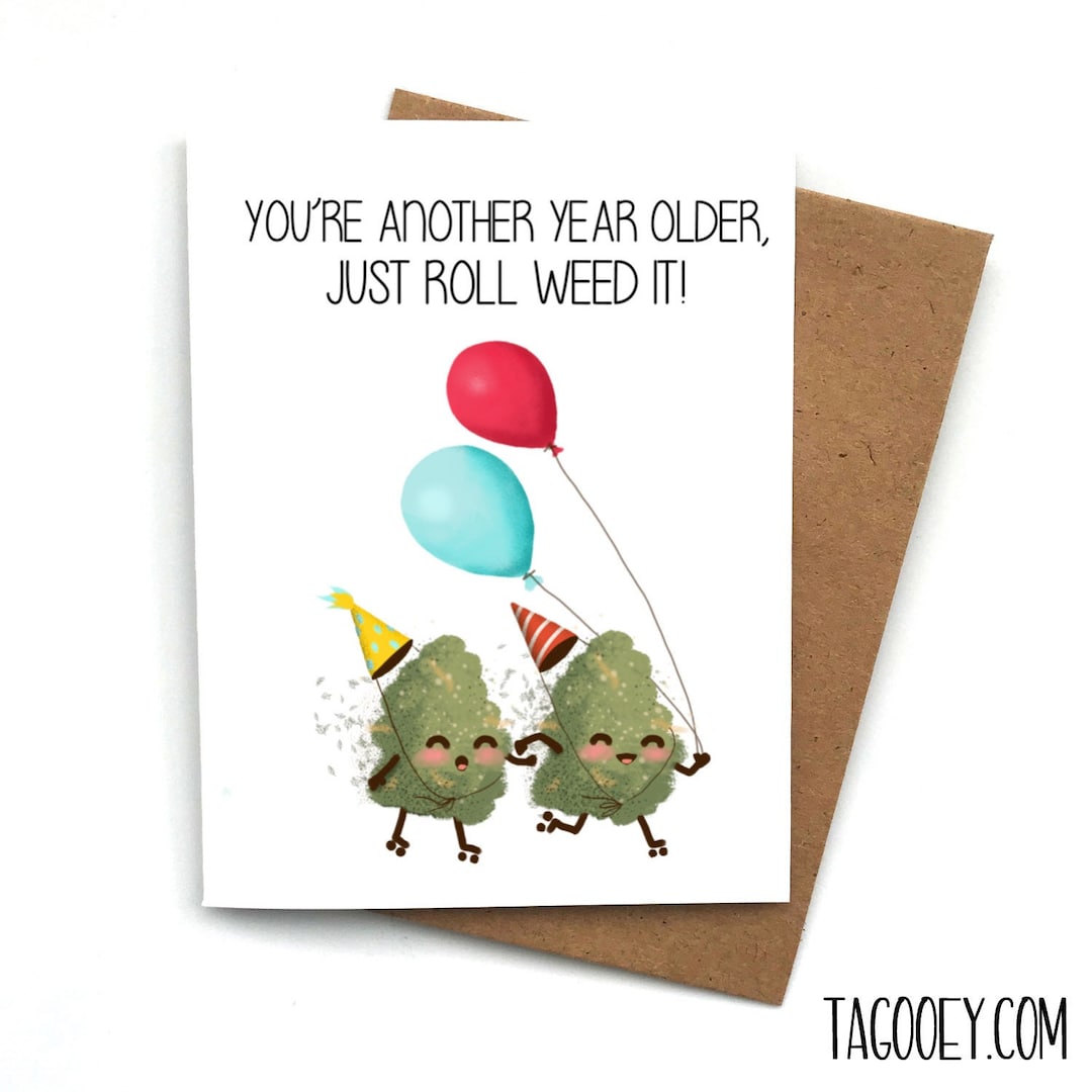 Cute Weed Birthday Card ROLL WITH IT, Birthday Greeting for Him, Joint ...