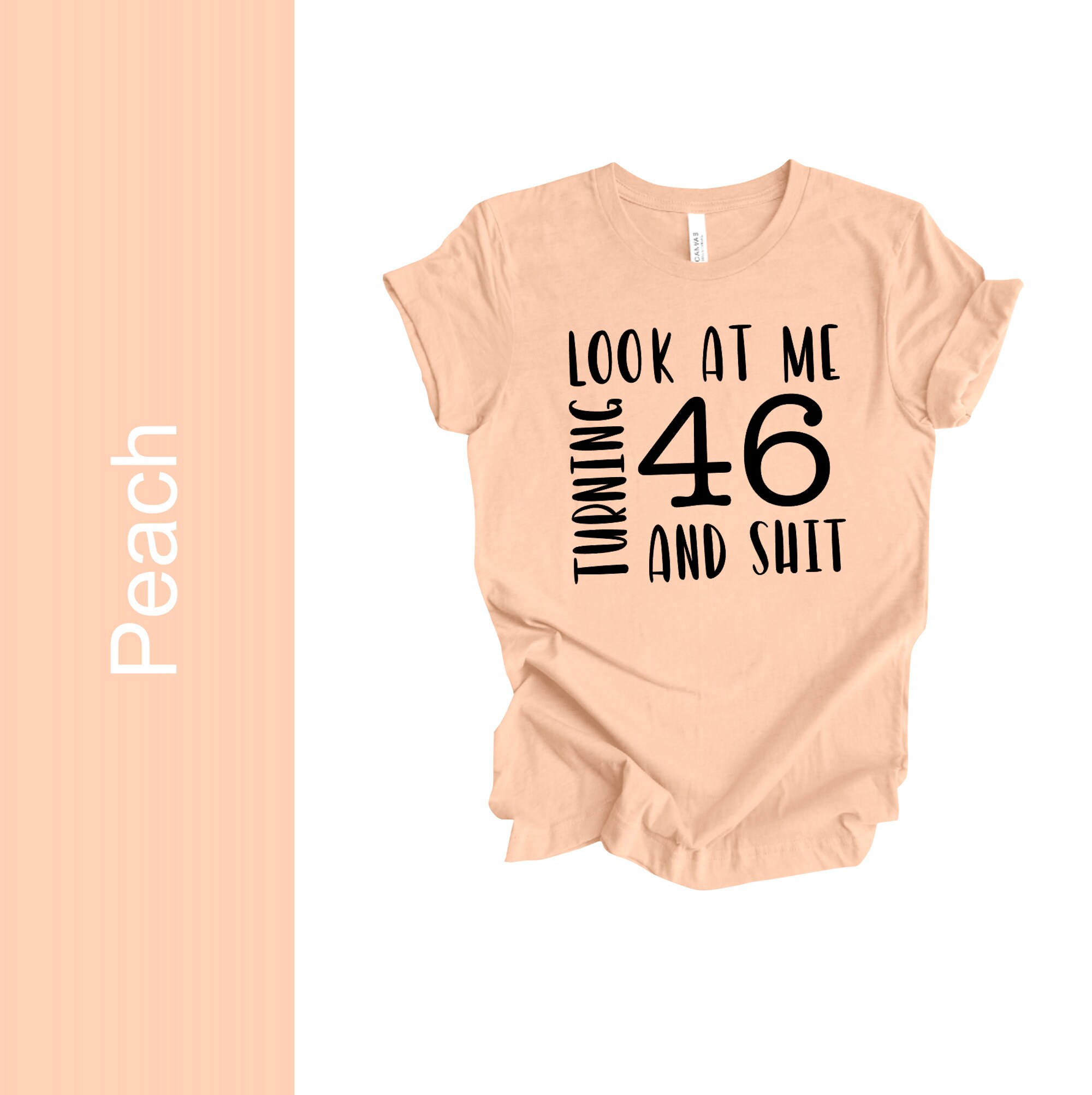 46th Birthday Shirt ©, Birthday Shirt Women, 46th Birthday T-shirt, 46 ...