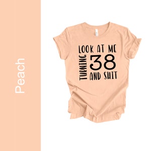 38th Birthday Shirt ©, Birthday Shirt Women, 38th Birthday T-shirt, 38 ...