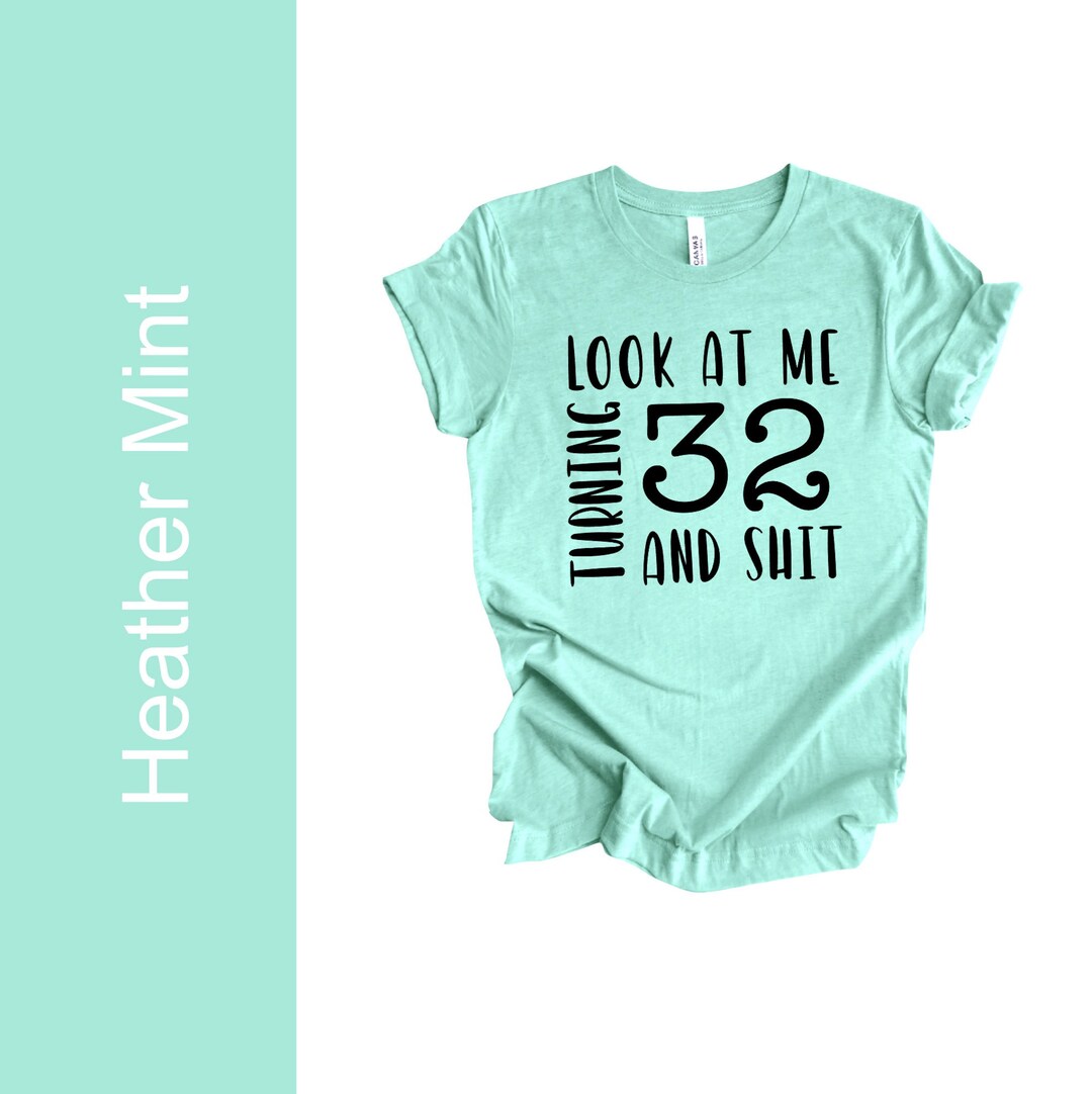 32nd Birthday Shirt ©, Birthday Shirt Women, 32nd Birthday T-shirt, 32 ...