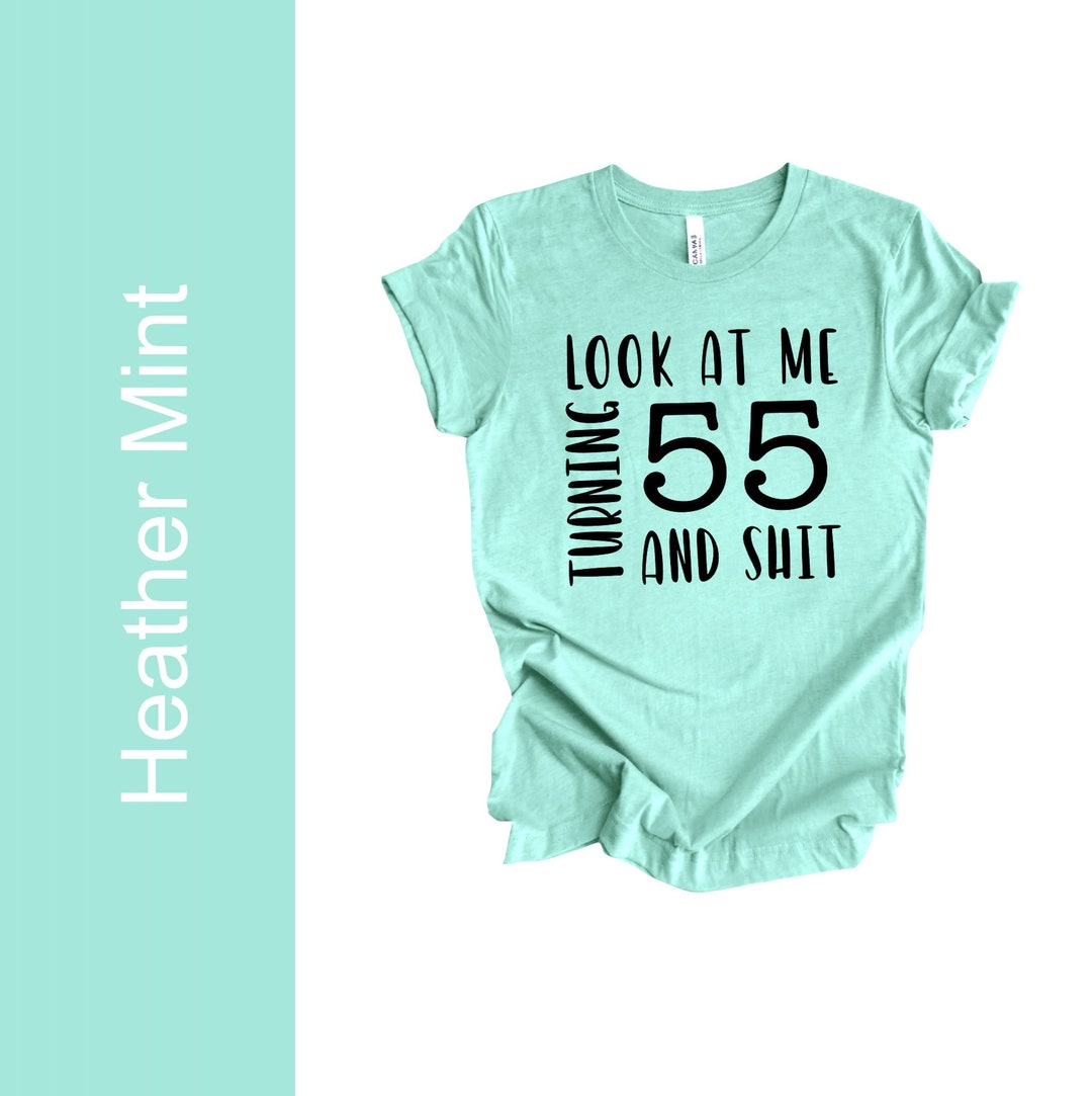 55th Birthday Shirt ©, Birthday Shirt Women, 55th Birthday T-shirt, 55 ...