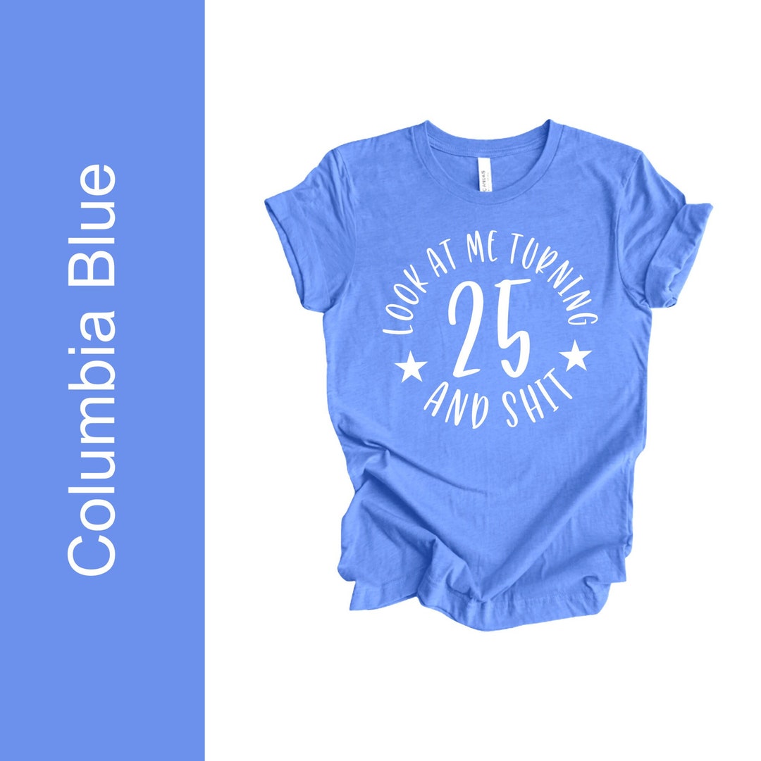 25th Birthday Shirt © 25th Birthday Shirt Women 25th Birthday T-shirt ...