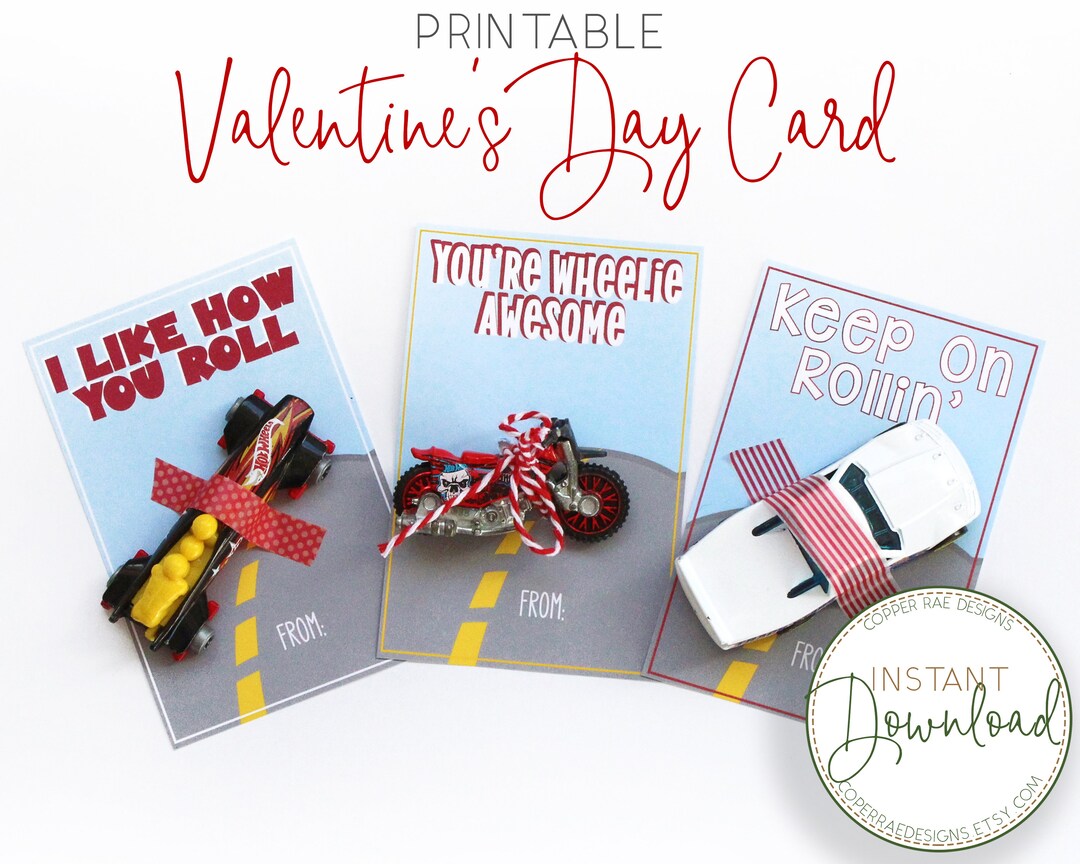 Printable Valentine's Cards, Car Valentines, School Valentines, Kids ...