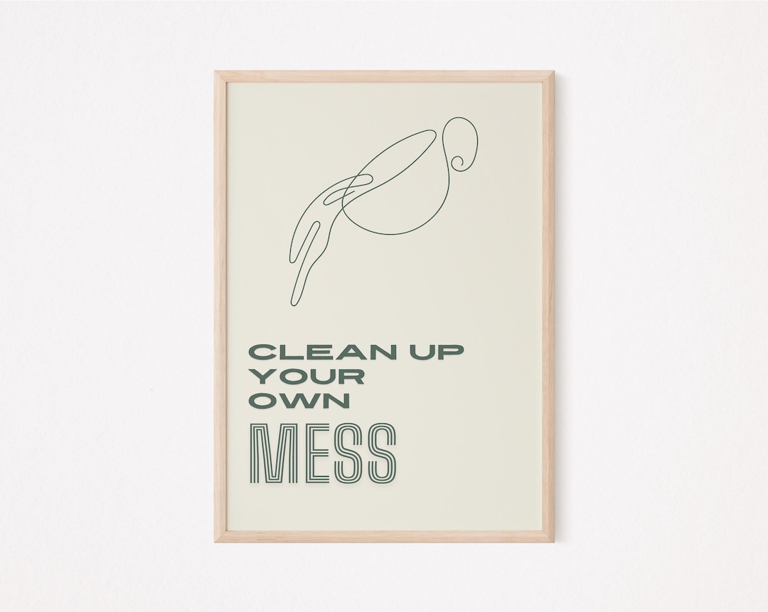 Clean up Your Own Mess Sign, Office Kitchen Decor, Break Room ...