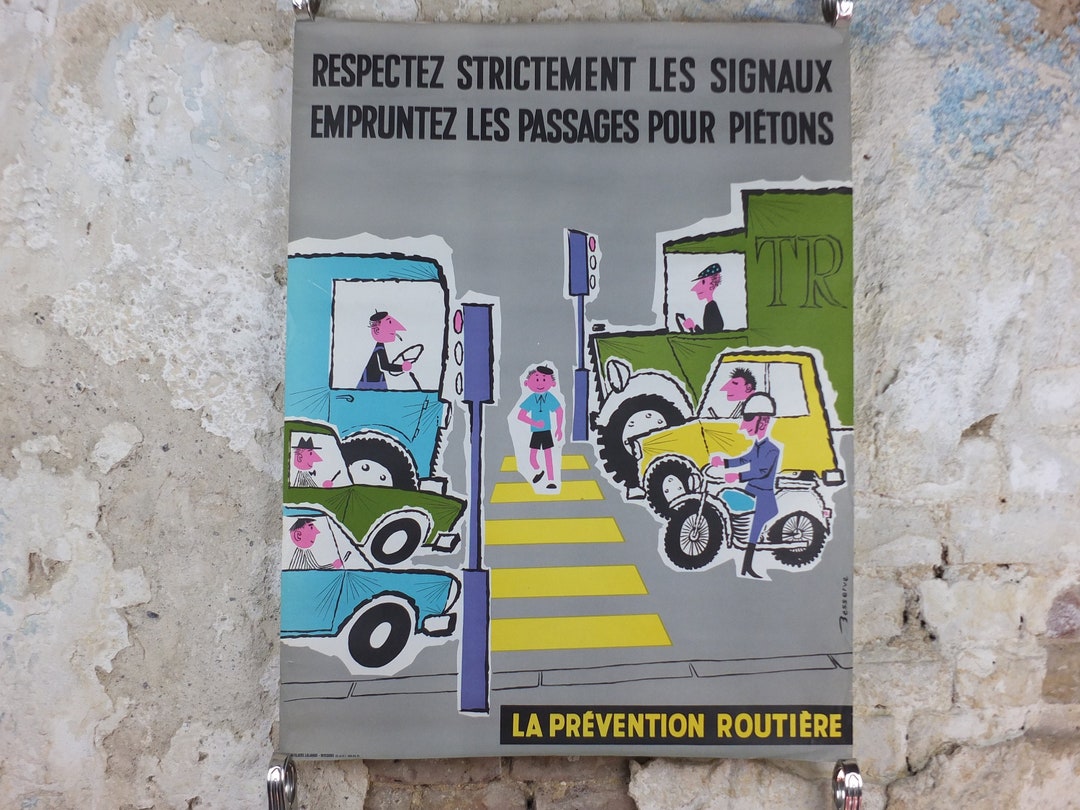 1960s French Road Safety Poster, Road Crossing, by Besserve, Industrial ...
