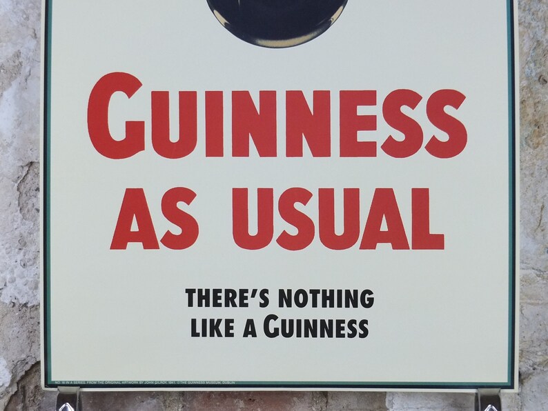 1990s Guinness as Usual Poster, From Guinness Museum, by John Gilroy ...