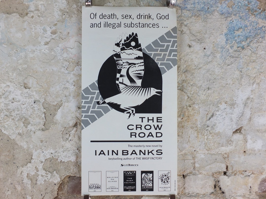1992 Iain Banks Poster, the Crow Road, death, Sex, Drink, God and ...