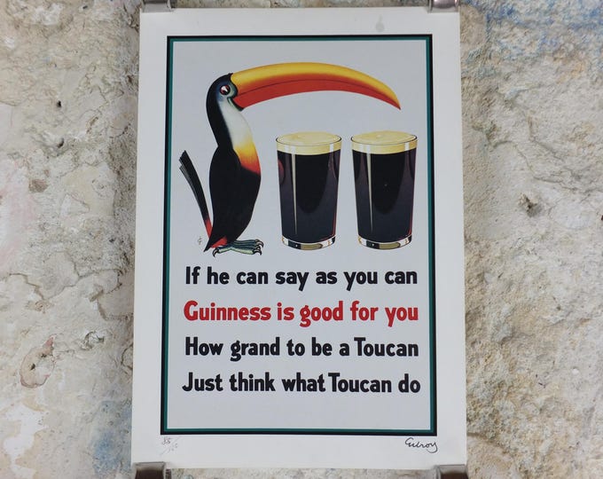 Hand Signed 1981 John Gilroy Guinness Toucan Poster, Toucan Poem 1935 ...