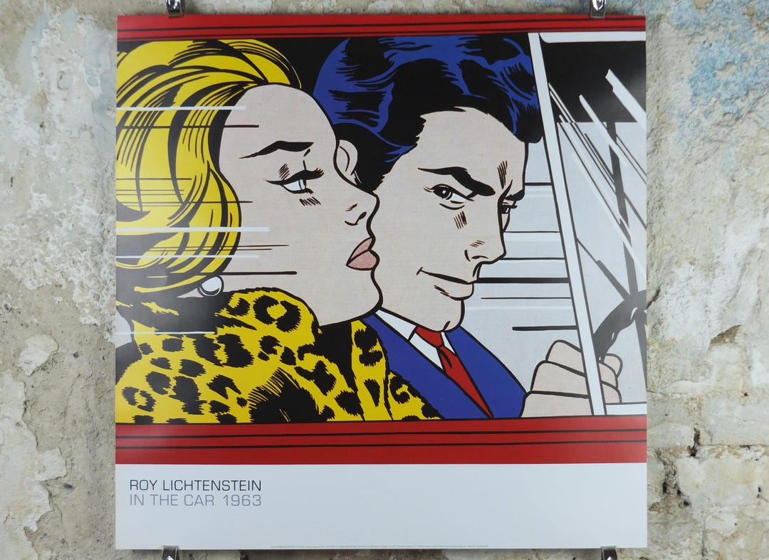 2011 Roy Lichtenstein Poster, "in the Car" 1963, A Couple Driving ...
