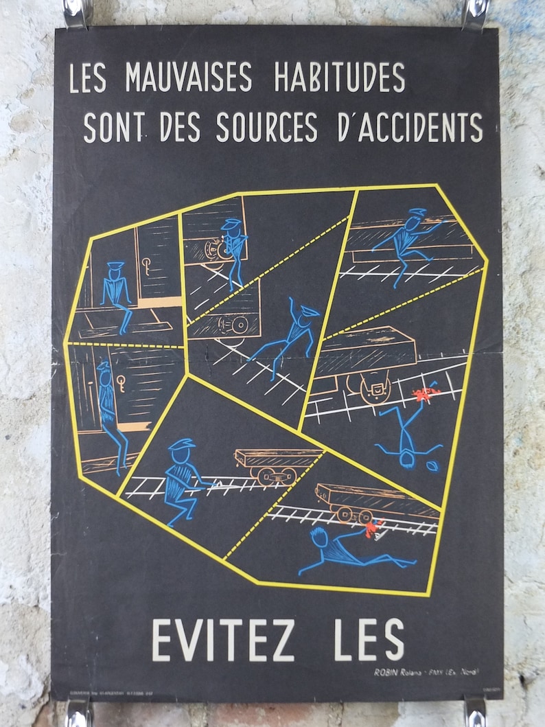 1950s French Safety Poster, Bad Habits Cause Accidents, by Robin Roland ...