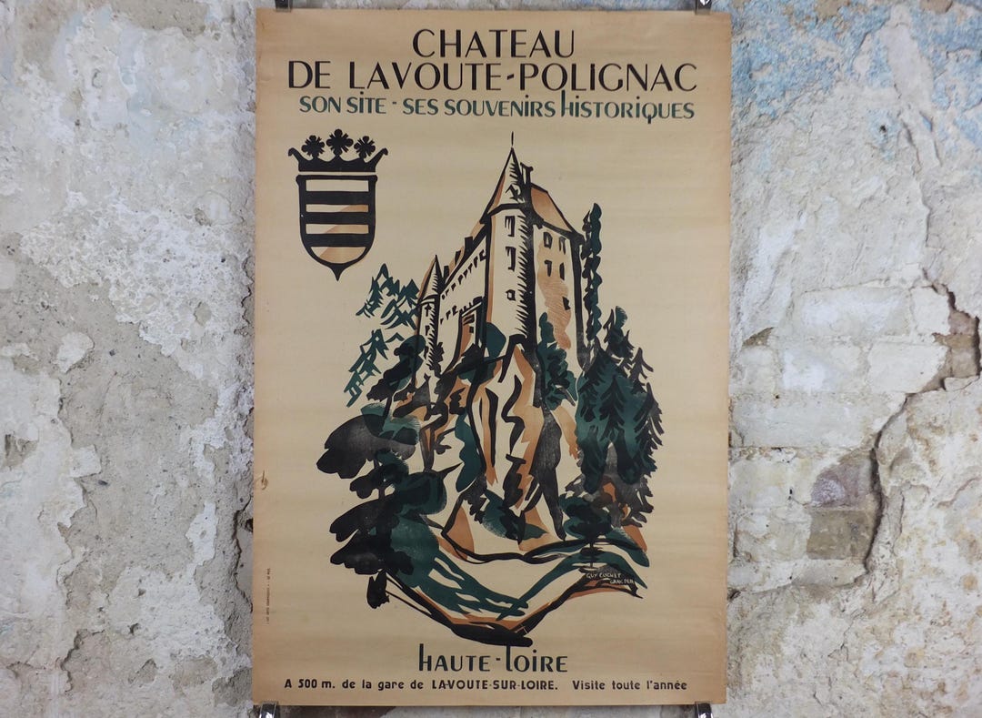1930s Haute Loire Valley Travel Poster, Chateau De Lavoute Polignac, by ...