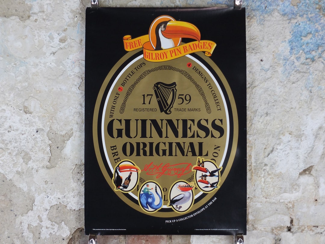 1997 Guinness Original Poster, 1759 Gilroy Pin Badges, Harp, Toucan and ...