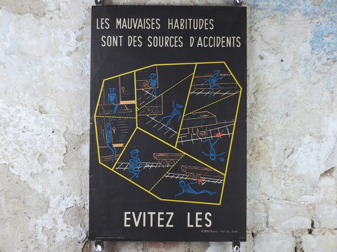 1950s French Safety Poster, Bad Habits Cause Accidents, by Robin Roland ...
