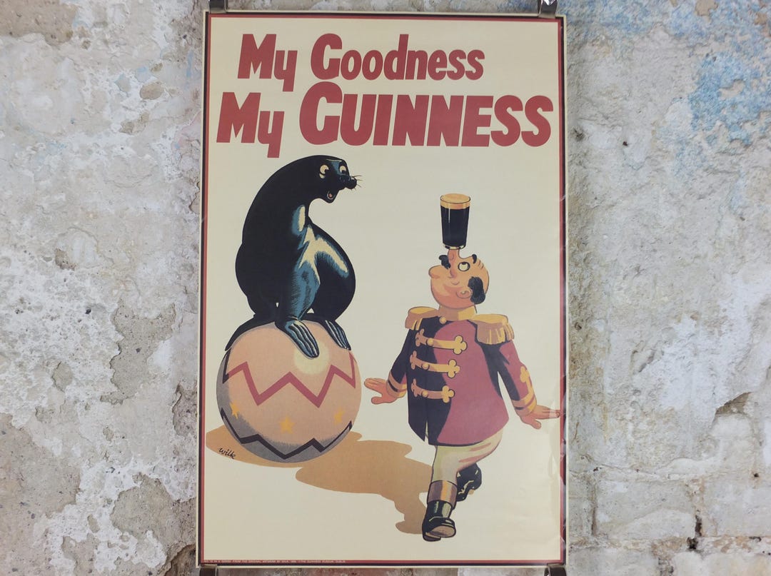 1990s My Goodness My Guinness Poster, From Guinness Museum, by Wilk ...