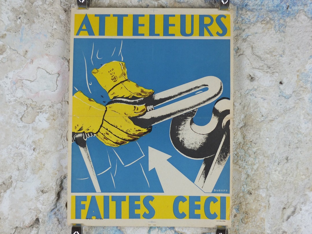 1950s Vintage French Safety Poster, by Durupt, Health and Safety ...