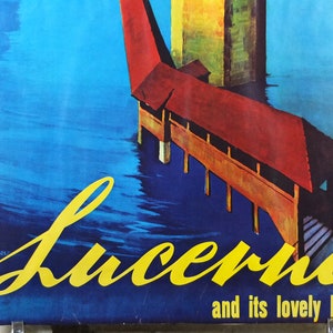 1930s Lucerne Poster, Switzerland, Lake, Kapellbrücke Covered Bridge ...