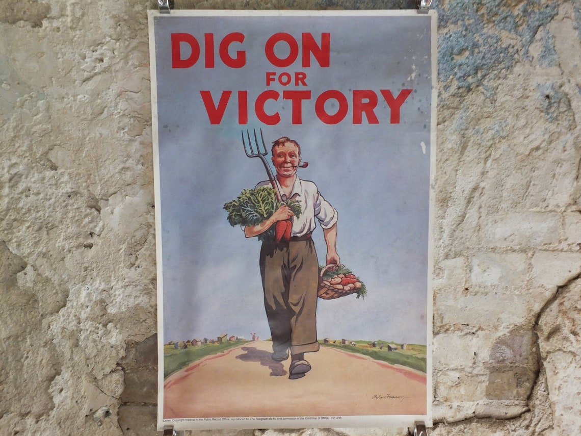 Vintage British WW2 Dig for Victory Propaganda Poster Peter Fraser ...