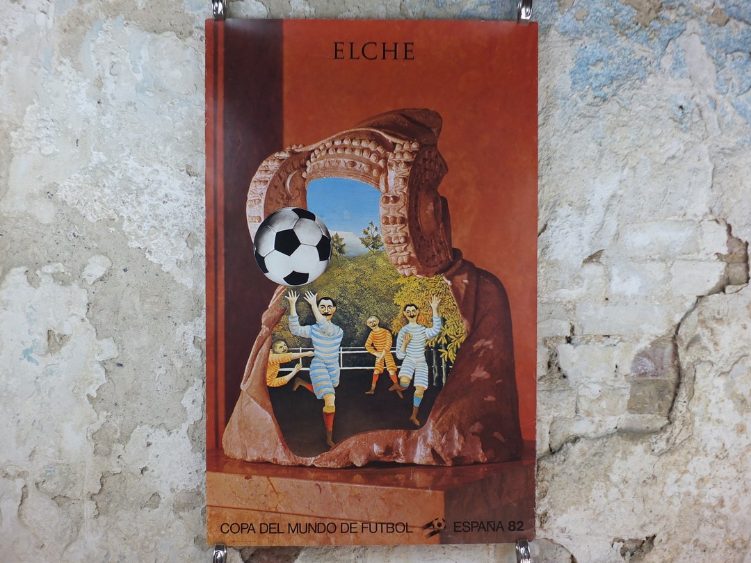 1982 World Cup Poster, Elche Spain 82 Espana, Copa Del Mundo De Futbol ...