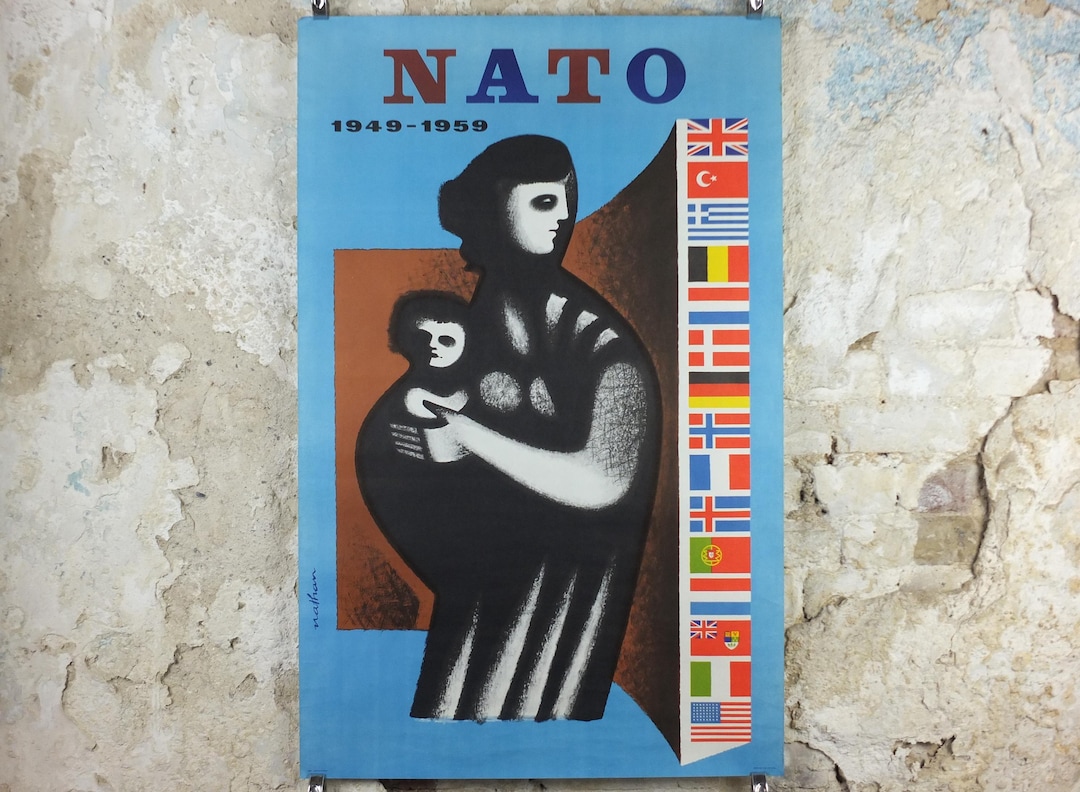 1959 NATO Poster, Wall of Flags Protects Mother and Child in the West ...