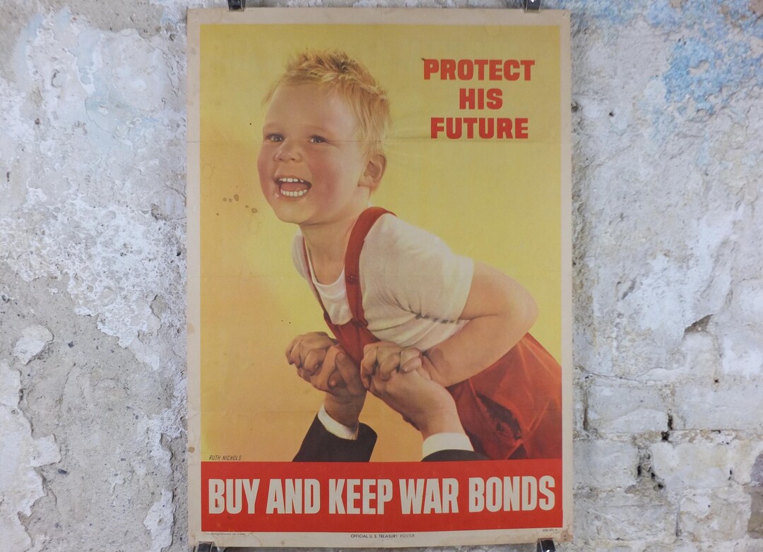 1944 War Bonds Poster, Protect His Future, Laughing Boy, Buy and Keep ...