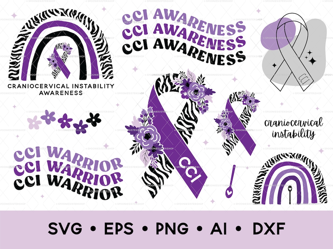 Craniocervical Instability SVG Bundle, CCI Awareness Svg ...