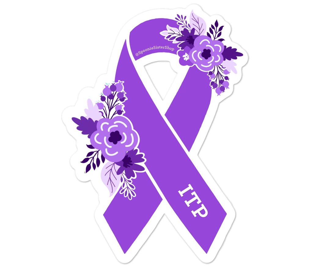 Idiopathic Thrombocytopenic Purpura Sticker, ITP Awareness Stickers ...