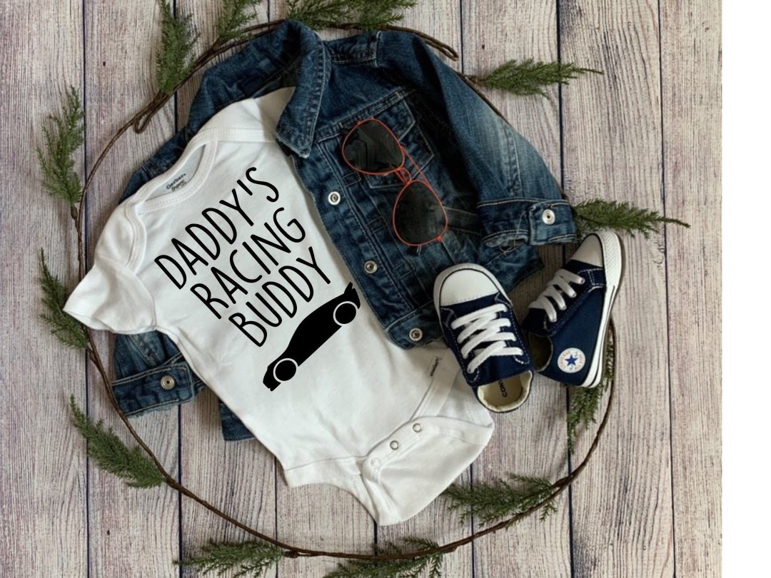 Daddy's Racing Buddy, Daddy's Racing Buddy Onesie, Daddy's Racing Buddy ...