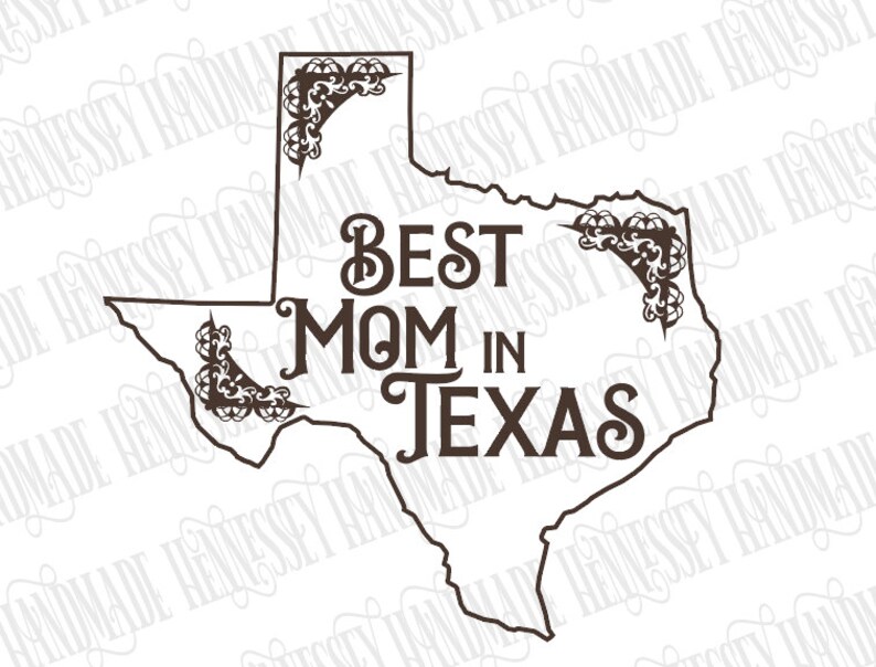 Best Mom in Texas, SVG Laser Cut File , Glowforge, Polar, Xtool, Aura ...