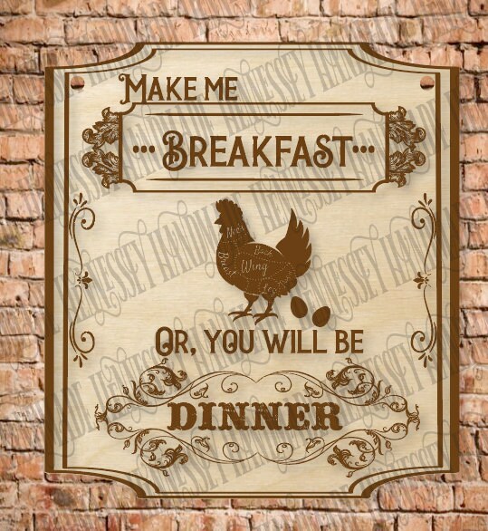 Funny Chicken Sign, SVG Laser Cut File , Glowforge, Omtech Polar, Xtool ...