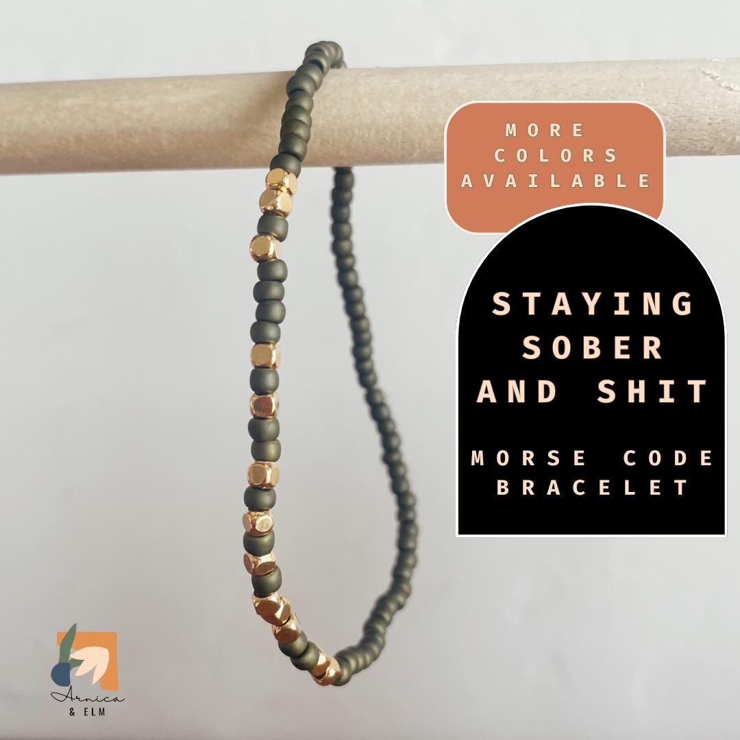 Sobriety Morse Code Bracelet Staying Sober and Shit Recovery Jewelry AA ...