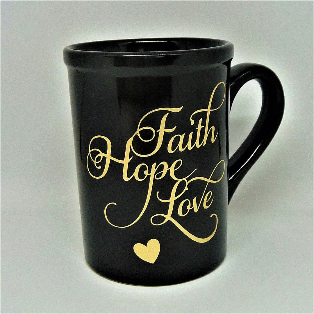 15 Oz. Heavy Black Glass Mug With Gold Vinyl Heart and Messaging faith ...